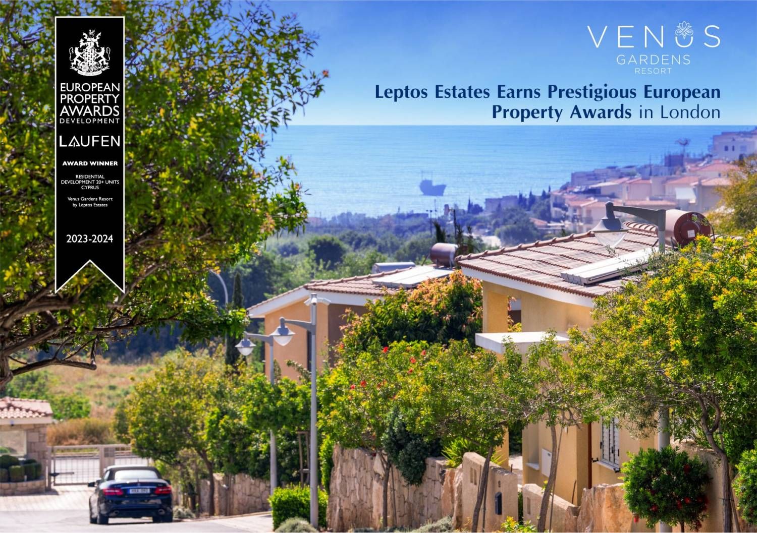 LEPTOS ESTATES Earns Prestigious European Property Awards in London ...