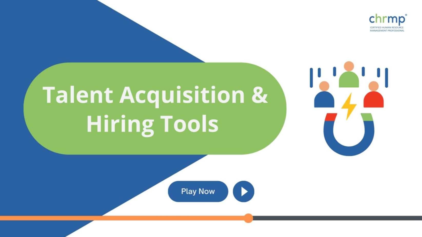Online Bootcamp Recordings (Talent Acquisition & Hiring Tools) - CHRMP ...