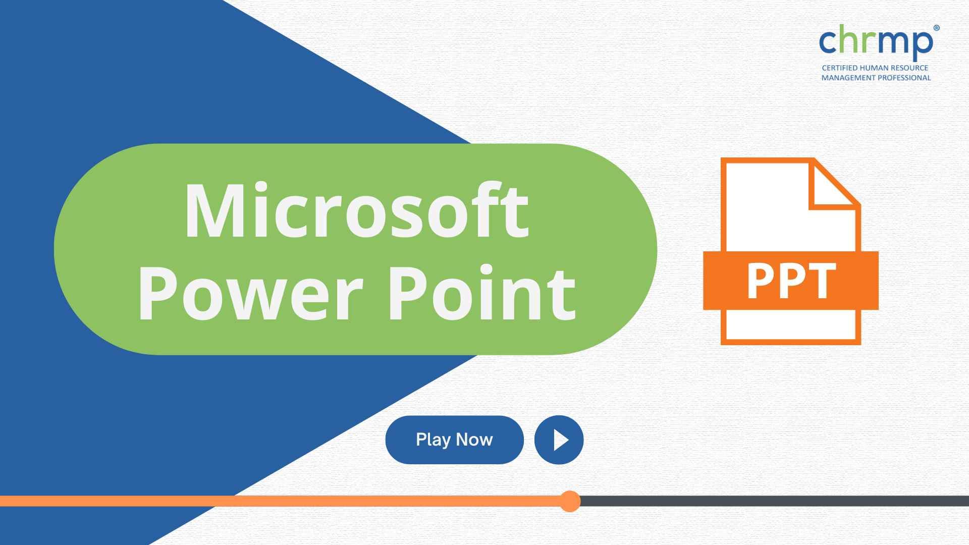 Technical Skills for HR - CHRMP Membership