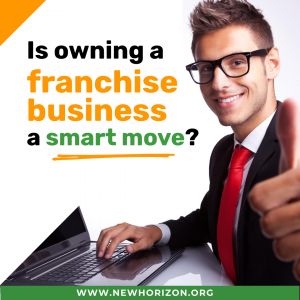 3 Different Types Of Franchises Explained | New Horizon