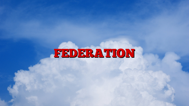 FEDERATION | Austintommy.com.ng
