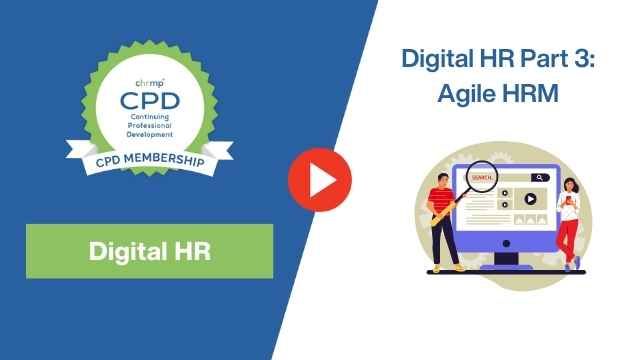 Digital HR 3 - Agile HRM - CHRMP Membership