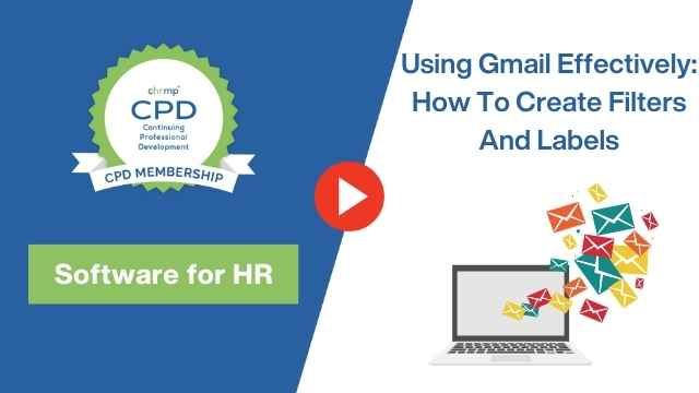 Using Gmail effectively - How to create filters and labels - CHRMP Membership