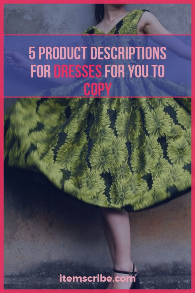 Product Description examples for dresses - Item Scribe