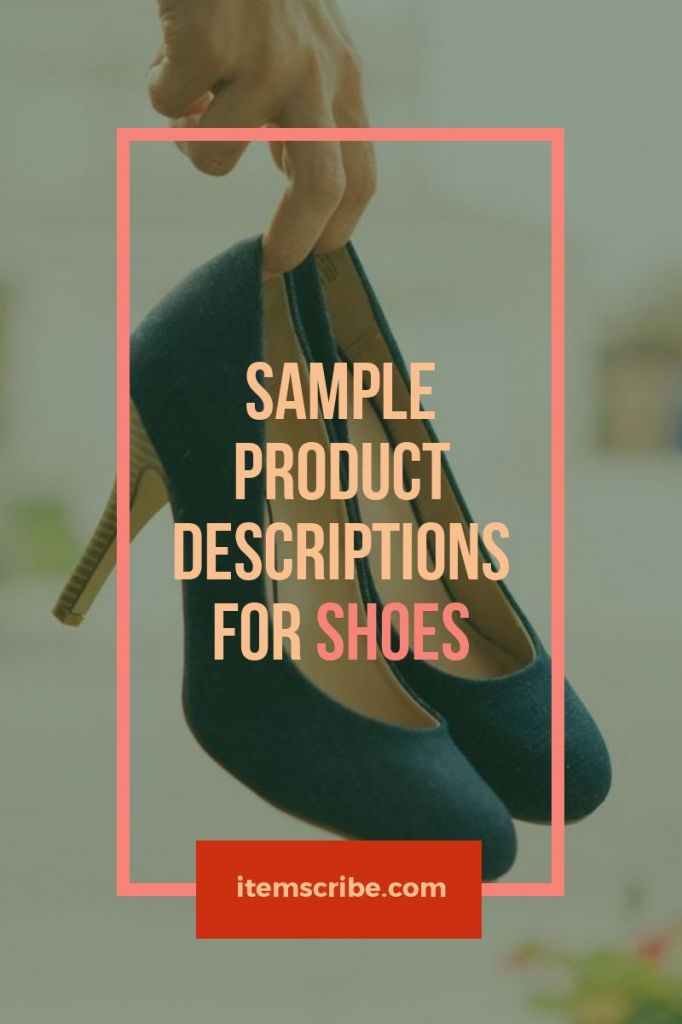 Product Description Examples for Shoes - Item Scribe