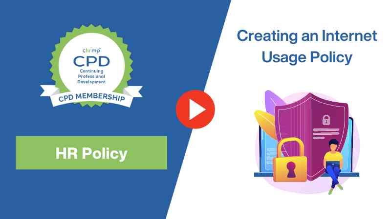 Creating an Internet Usage Policy - CHRMP Membership