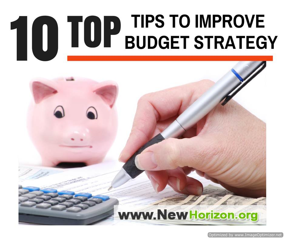 10 Tips to Improve Your Budgeting Strategy